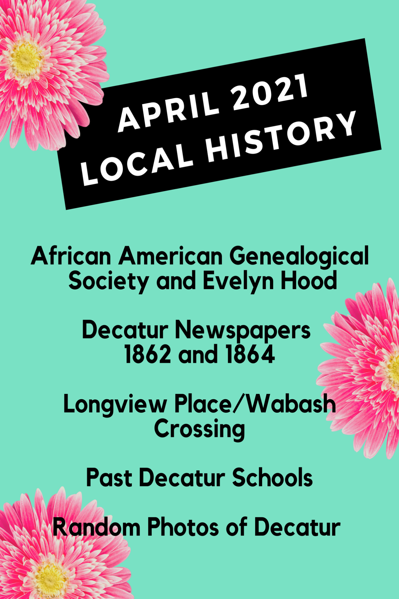 Local History - Past Displays | Decatur, IL Public Library