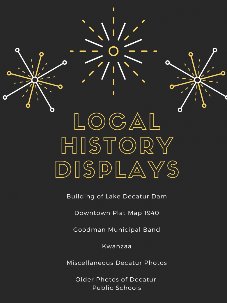 Local History - Past Displays | Decatur, IL Public Library