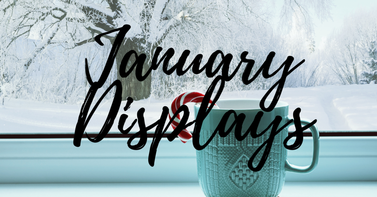In-House Displays - January | Decatur, IL Public Library
