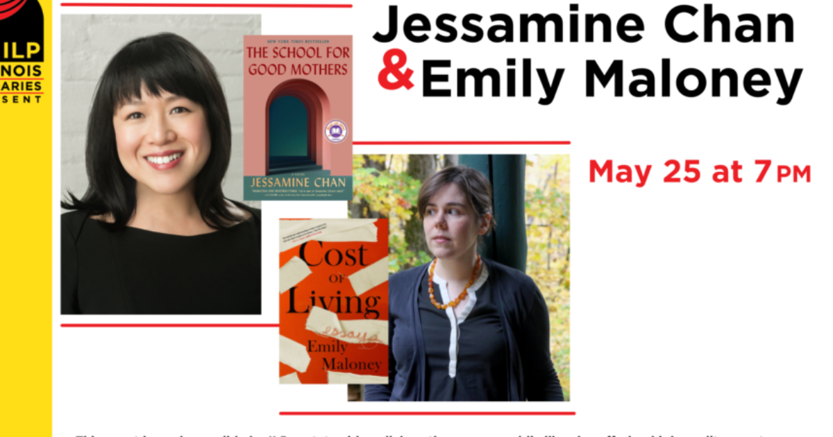 An Evening with Jessamine Chan and Emily Maloney | Decatur, IL Public ...