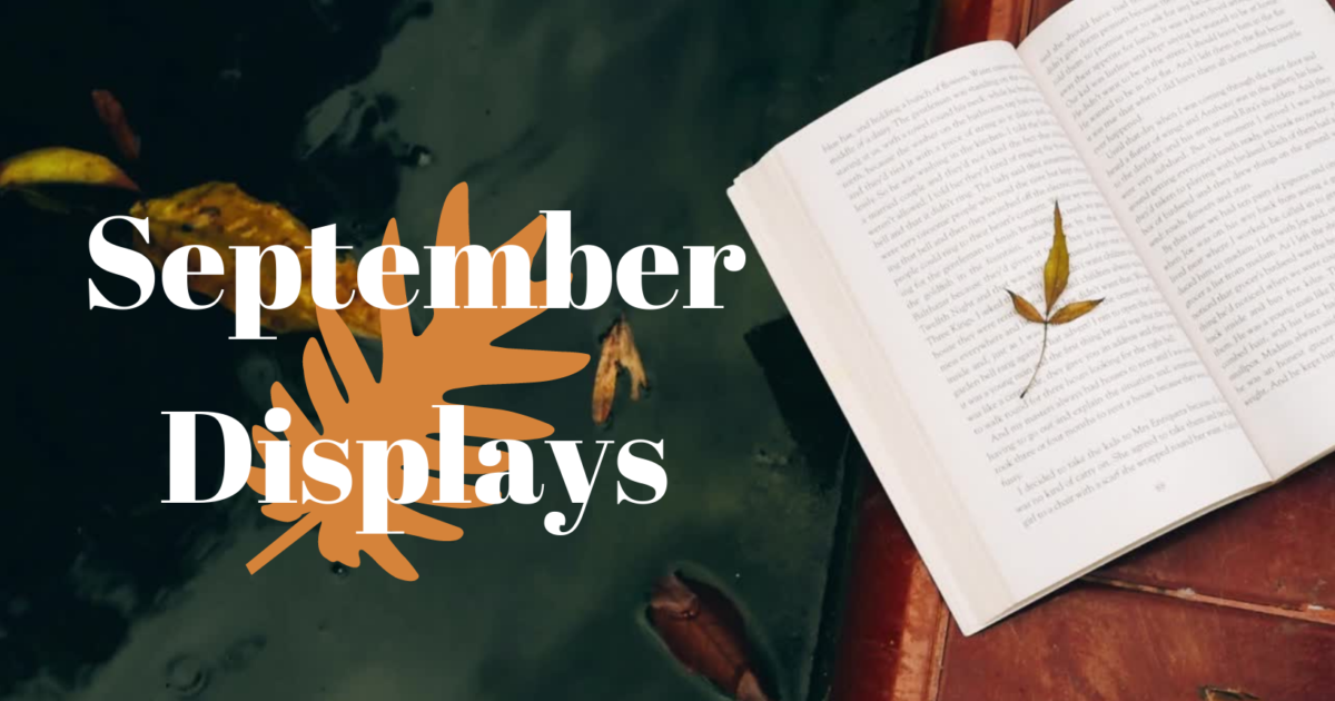 In-House Displays - September | Decatur, IL Public Library